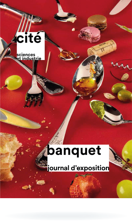 L’exposition banquet dévoile les coulisses scientifiques de la ...